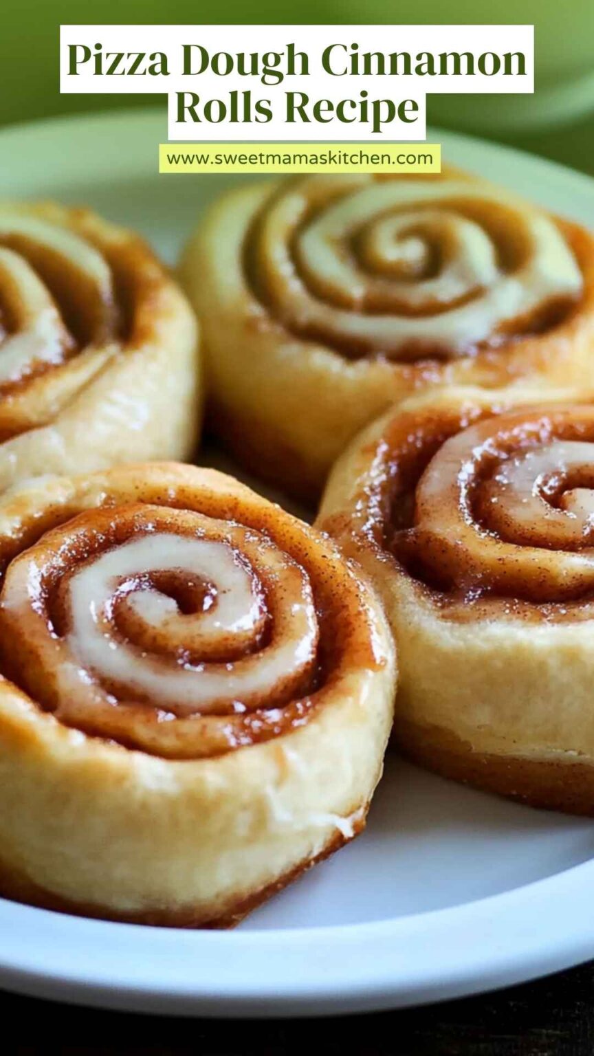 Pizza Dough Cinnamon Rolls Recipe - Sweet Mama's Kitchen